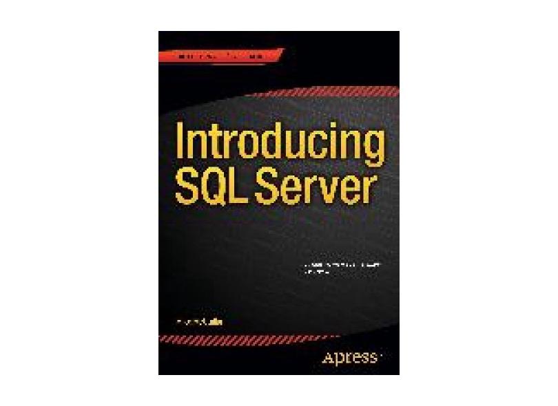 Livro - Introducing sql Server com o Melhor Preço é no Zoom
