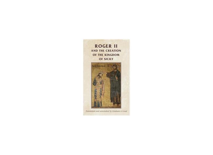 Roger II and the Creation of the Kingdom of Sicily em Promoção é no Buscapé