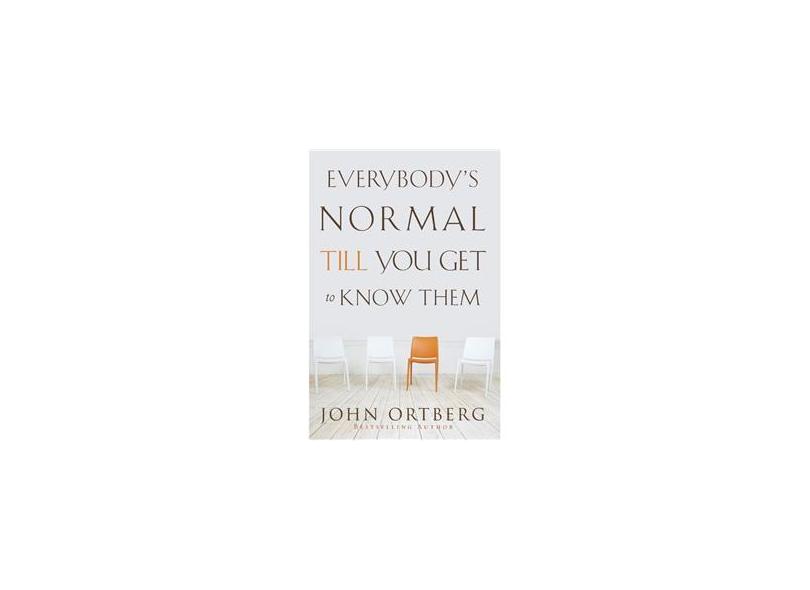 Everybody`s Normal Till You Get to Know Them em Promoção é no Buscapé