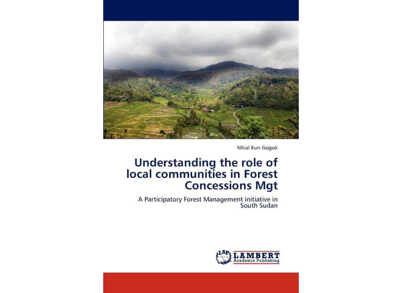 Understanding The Role Of Local Communities In Forest Conce em Promoção ...