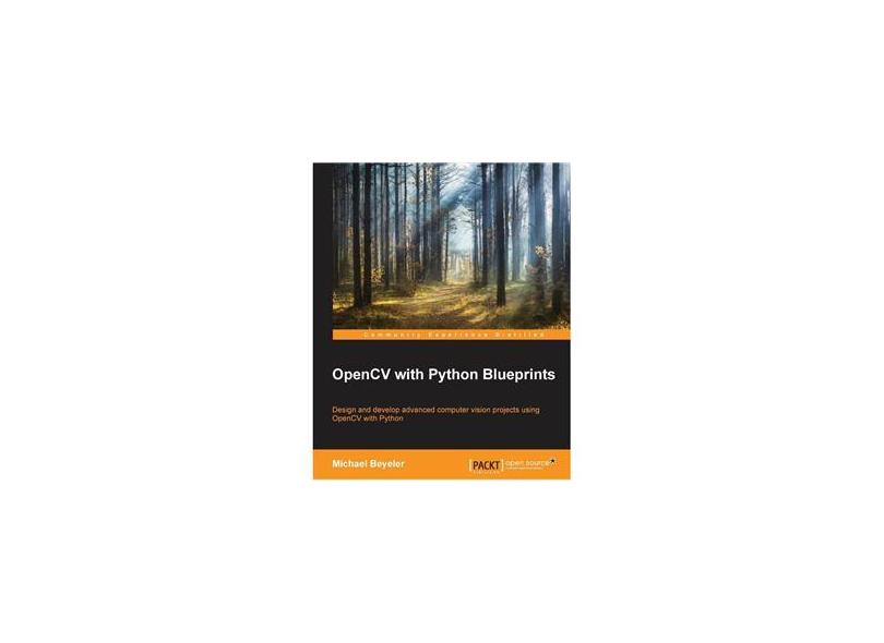 OpenCV with Python Blueprints em Promoção é no Buscapé OpenCV with Python Blueprints em Promoção é no Buscapé