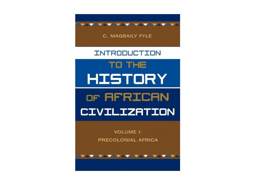 Livro - Introduction to the History of African Civilization: Volume 1 ...