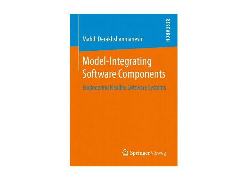 Livro - Model-Integrating Software Components: Engineering Flexible ...
