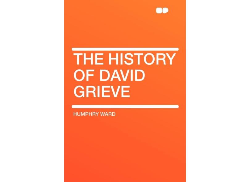 The History Of David Grieve em Promoção é no Buscapé
