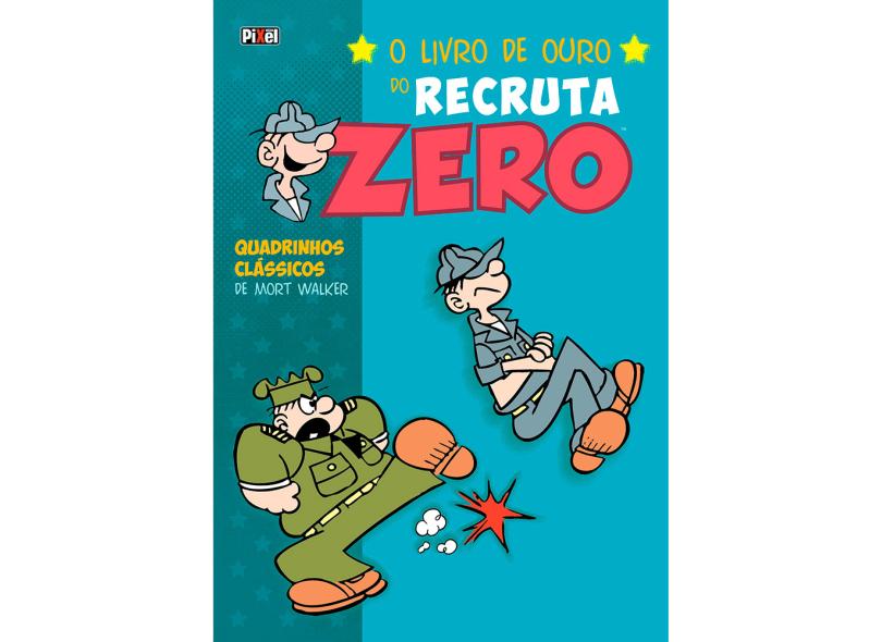O Livro de Ouro do Recruta Zero 2 - Mort Walker - 9788577488537 com o ...