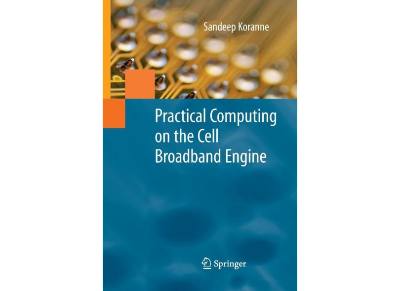Practical Computing On The Cell Broadband Engine em Promoção é no Buscapé