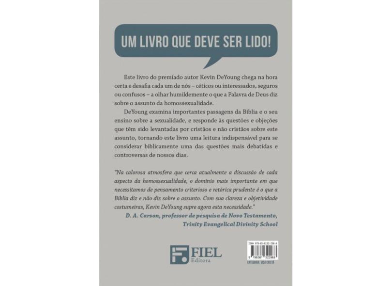 O Que A Bíblia Ensina Sobre A Homossexualidade? Kevin Deyoung com o ... O Que A Bíblia Ensina Sobre A Homossexualidade? Kevin Deyoung com o ...