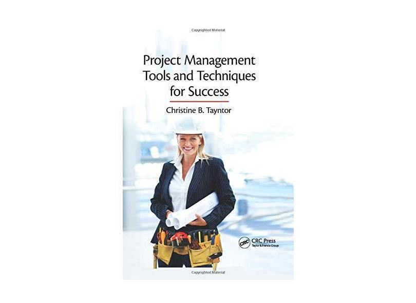 Project Management Tools and Techniques for Success com o Melhor Preço ...