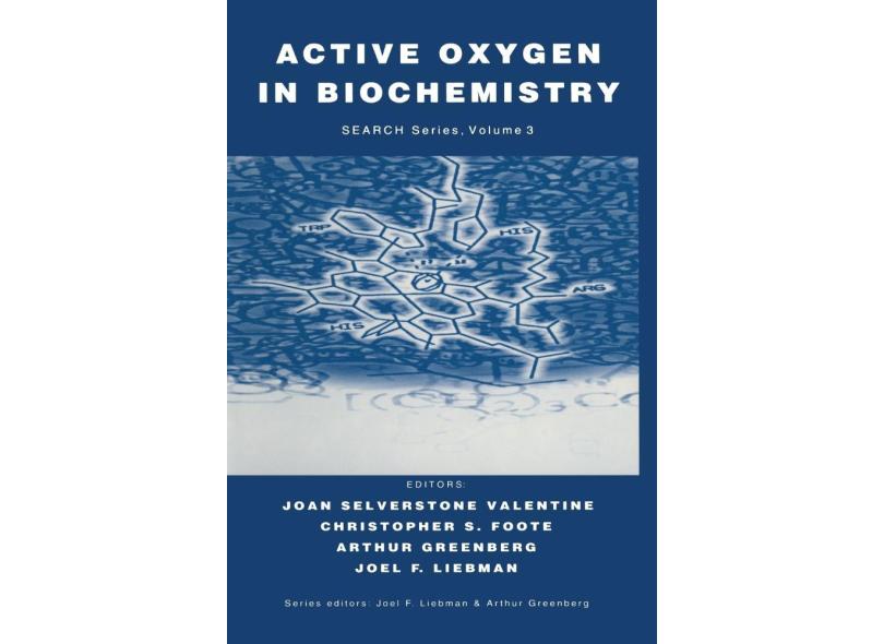 Active Oxygen In Biochemistry com o Melhor Preço é no Zoom