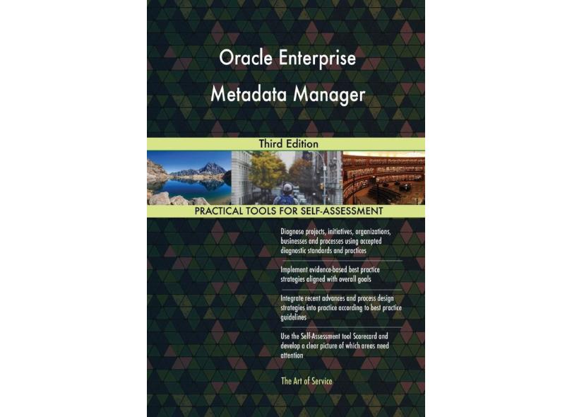 Oracle Enterprise Metadata Manager Third Edition com o Melhor Preço é ...