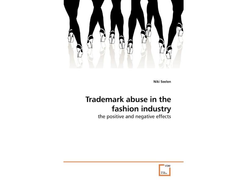 Trademark Abuse In The Fashion Industry com o Melhor Preço é no Zoom