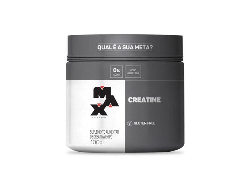Creatine - 100G - Sem Sabor - Max Titanium com o Melhor Preço é no Zoom