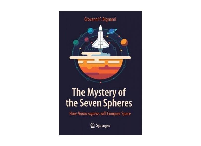 Livro - The Mystery of the Seven Spheres: How Homo Sapiens Will Conquer ...