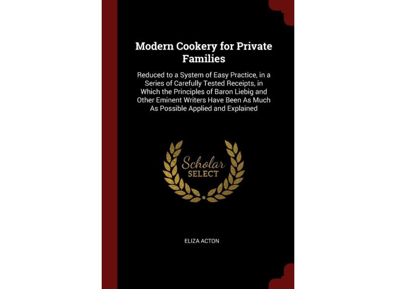 Modern Cookery For Private Families com o Melhor Preço é no Zoom