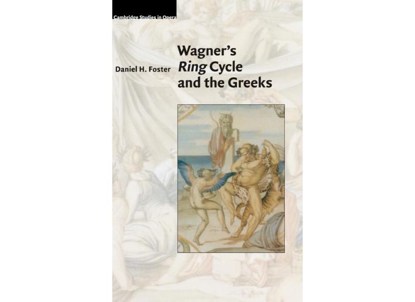 Wagners Ring Cycle and the Greeks com o Melhor Preço é no Zoom