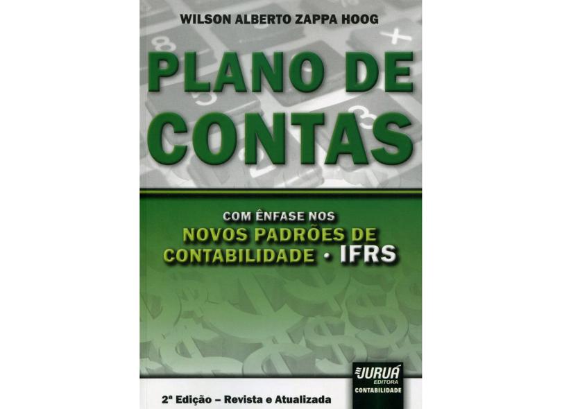 Plano de Contas - Com Ênfase Nos Novos Padrões de Contabilidade - Ifrs ...