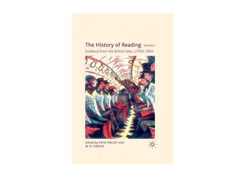 Livro - The History of Reading, Volume 2: Evidence from the British ...