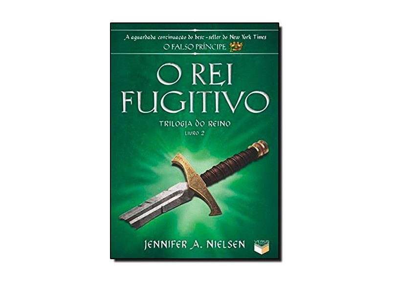 O Rei Fugitivo - Trilogia do Reino - Livro 2 - Nielsen, Jennifer A ...