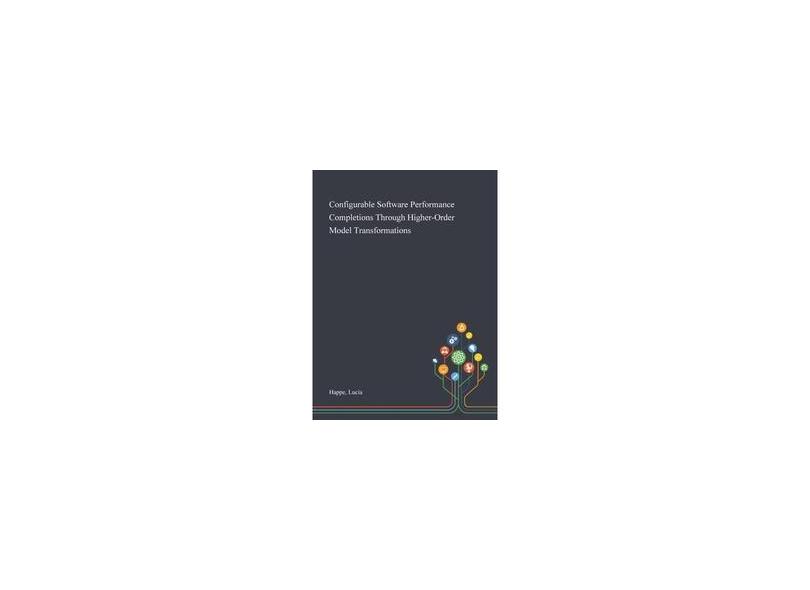Configurable Software Performance Completions Through Highe com o ...