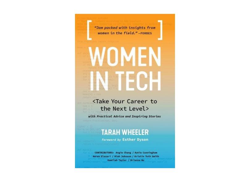 Livro - Women in Tech: Take Your Career to the Next Level with ...