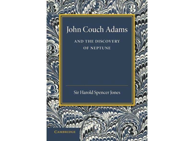 John Couch Adams and the Discovery of Neptune com o Melhor Preço é no Zoom