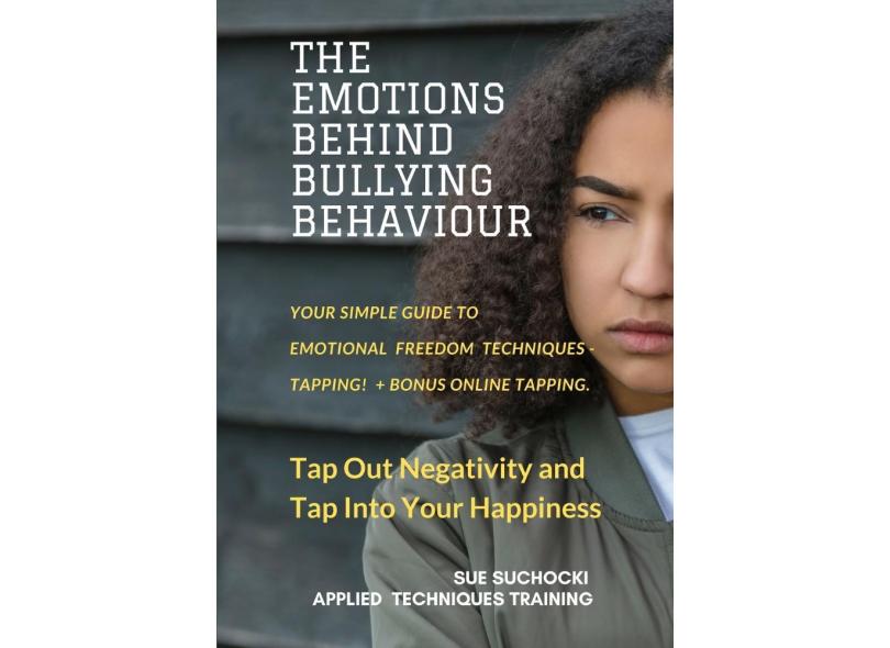 The Emotions Behind Bullying Behaviour com o Melhor Preço é no Zoom