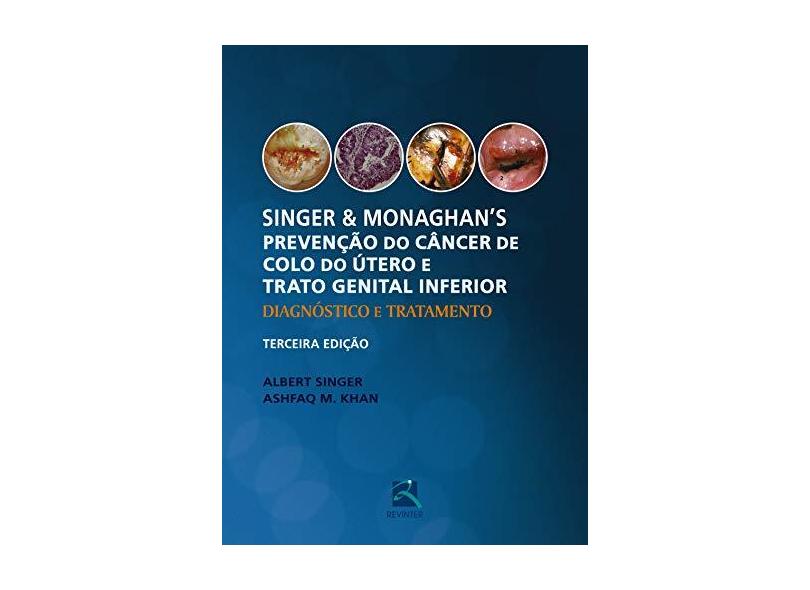 Singer & Monaghan´s: Prevenção do Câncer de Colo do Útero e Trato ...