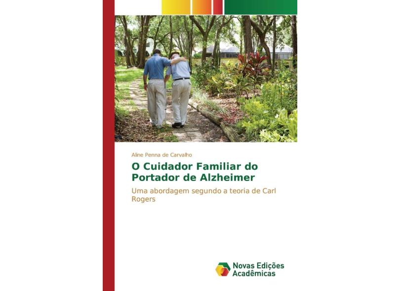 O Cuidador Familiar Do Portador De Alzheimer em Promoção é no Buscapé O Cuidador Familiar Do Portador De Alzheimer em Promoção é no Buscapé
