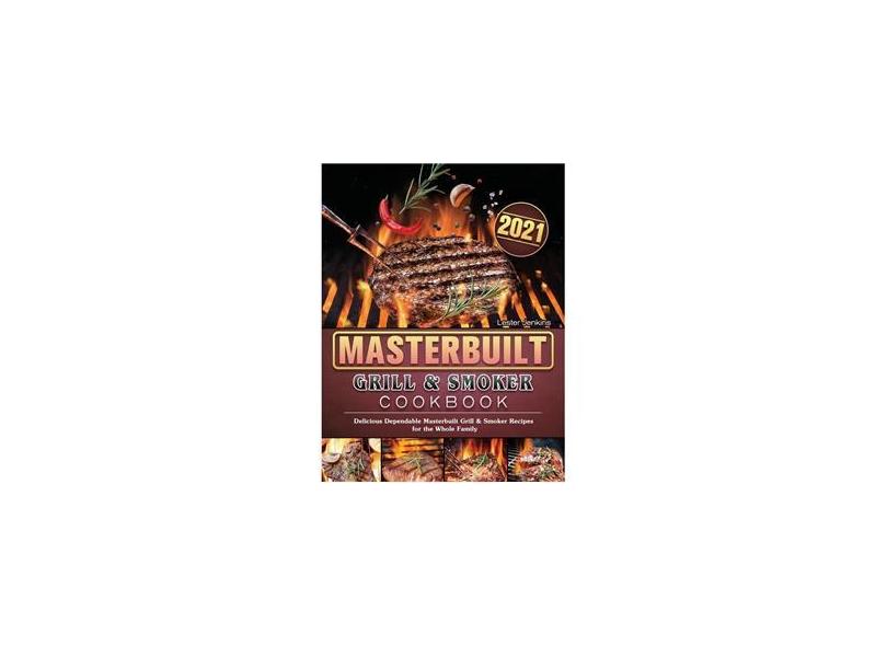 Masterbuilt Grill & Smoker Cookbook 2021 com o Melhor Preço é no Zoom Masterbuilt Grill & Smoker Cookbook 2021 com o Melhor Preço é no Zoom