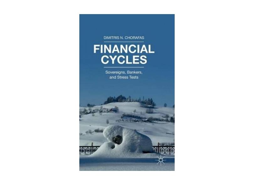 Livro - Financial Cycles: Sovereigns, Bankers, and Stress Tests com o ...