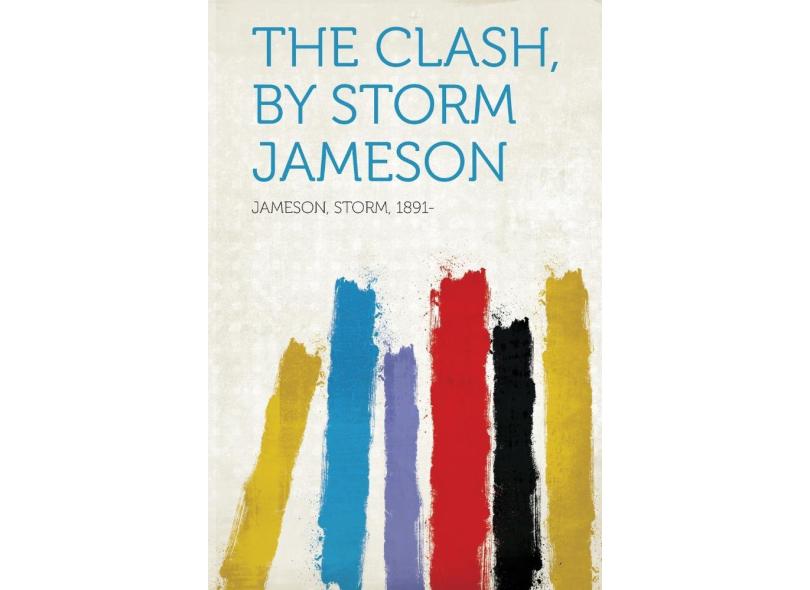 The Clash, By Storm Jameson com o Melhor Preço é no Zoom