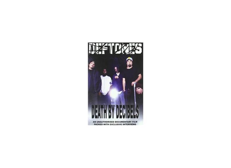 Deftones - Death by Decibels -DVD Biografia(audio em inglês) em ...