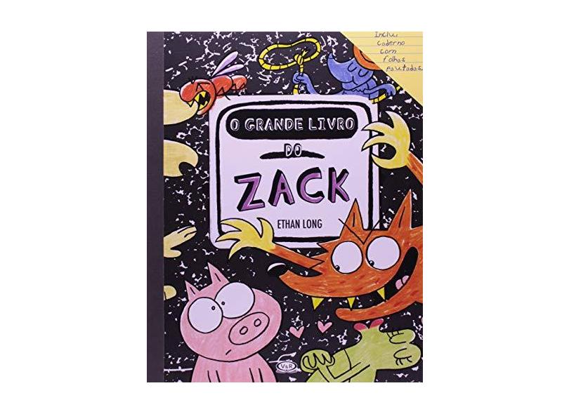 O Grande Livro do Zack - Ethan Long - Long, Ethan - 9788576835516 com o ...