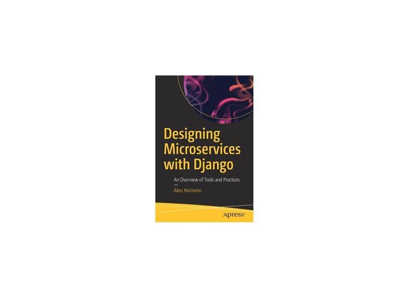 Designing Microservices with Django em Promoção é no Buscapé Designing Microservices with Django em Promoção é no Buscapé