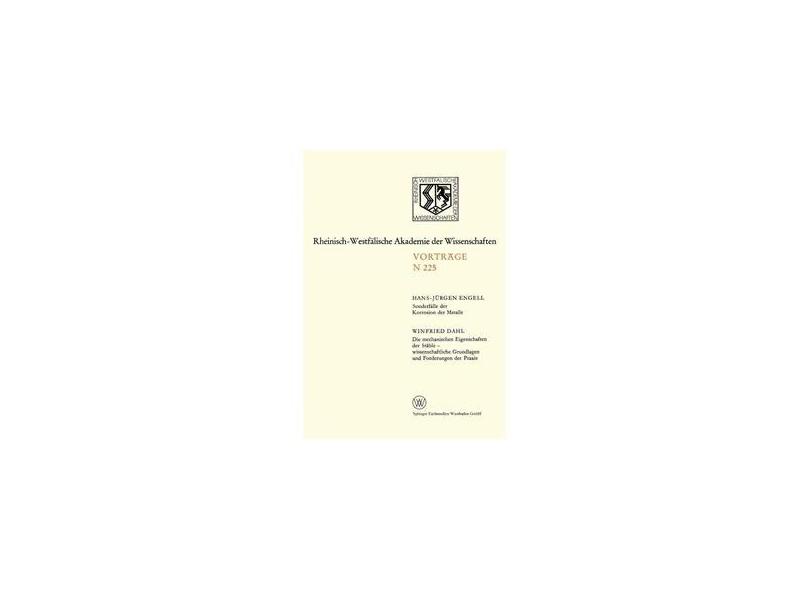 Sonderfälle der Korrosion der Metalle. Die mechanischen Eigenschaften ... Sonderfälle der Korrosion der Metalle. Die mechanischen Eigenschaften ...