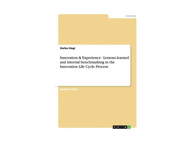 Innovation & Experience - Lessons learned and internal benchmarking in ...