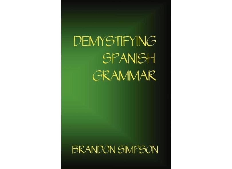 Demystifying Spanish Grammar com o Melhor Preço é no Zoom