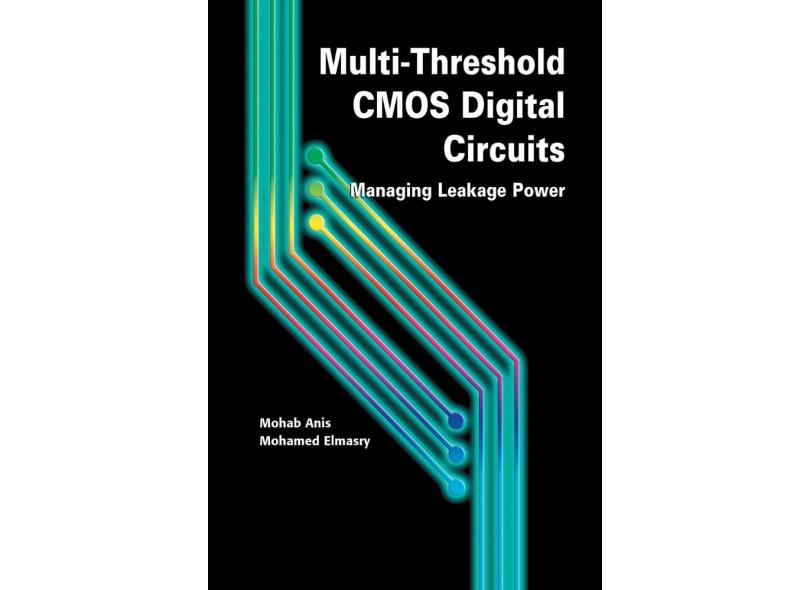 Multi-Threshold CMOS Digital Circuits com o Melhor Preço é no Zoom