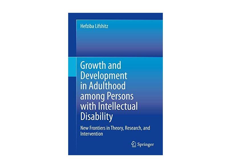 Growth and Development in Adulthood Among Persons with Intellectual ...