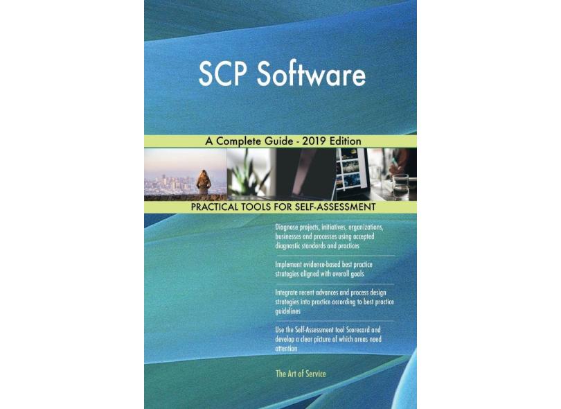 Scp Software A Complete Guide - 2019 Edition com o Melhor Preço é no Zoom