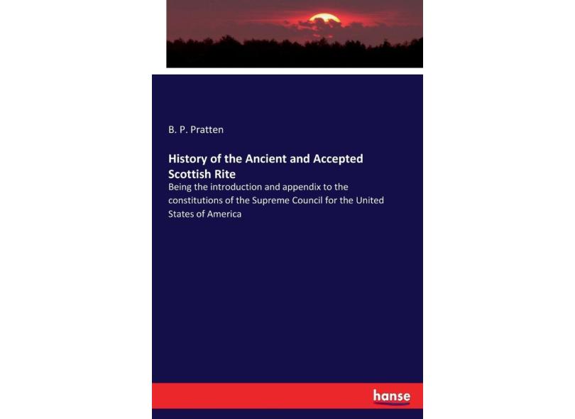 History Of The Ancient And Accepted Scottish Rite em Promoção é no Buscapé