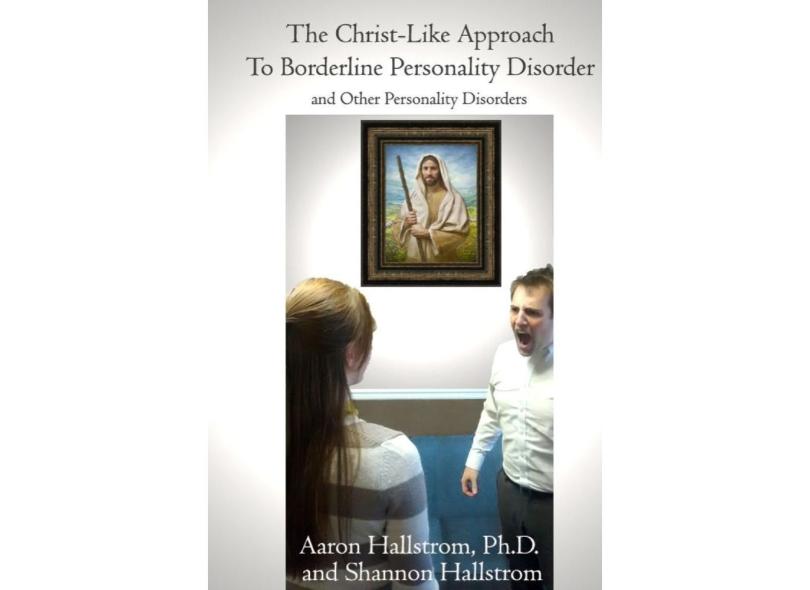 The Christ-Like Approach to Borderline Personality Disorder em Promoção ...