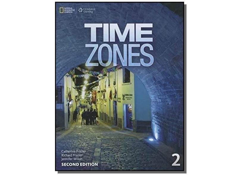 Time Zones 2 - Student Book - 2Nd Edition - Catherine Frazier; Jennifer ...