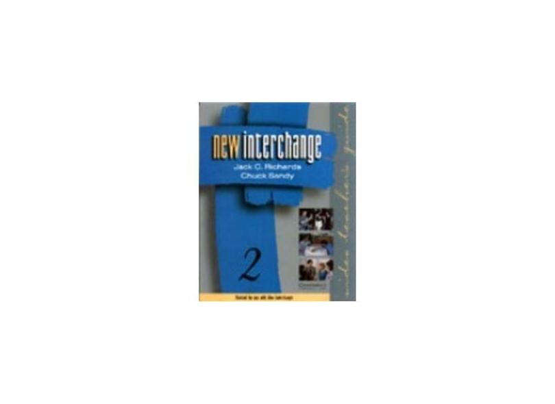 New Interchange 2 - Video Teacher`s Guide com o Melhor Preço é no Zoom