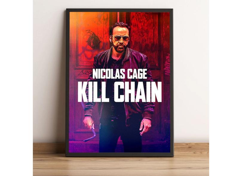 Quadro decorativo A4 Nicolas Cage Kill Chain Filme em Promoção é no Buscapé