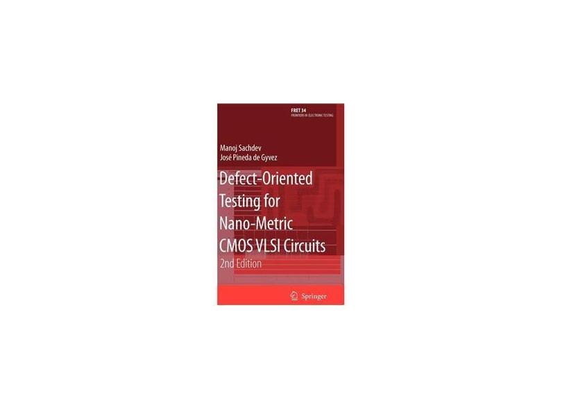 Defect Oriented Testing For Nano Metric Cmos Vlsi Circuits Com O Melhor 2518