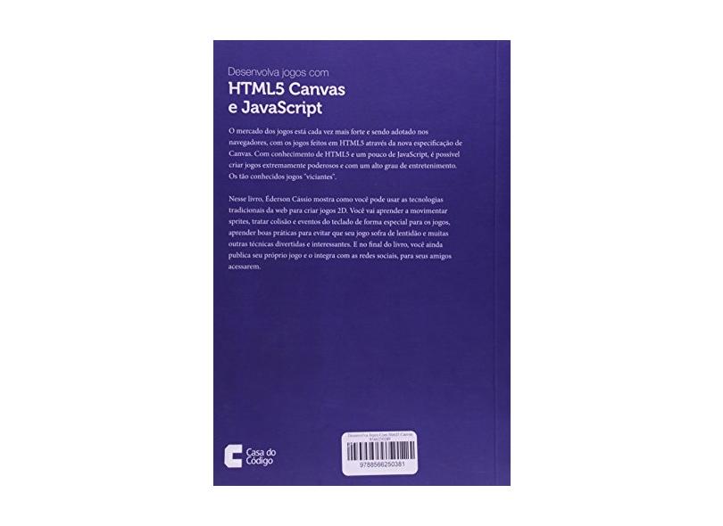 Desenvolva Jogos com Html5 Canvas e Javascript - Capa Comum ... Desenvolva Jogos com Html5 Canvas e Javascript - Capa Comum ...