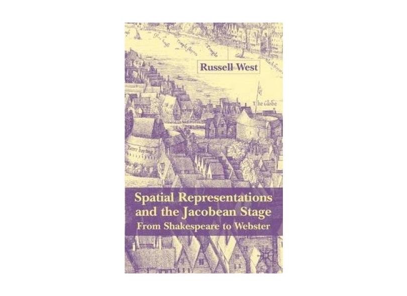Livro - Spatial Representations and the Jacobean Stage: From ...