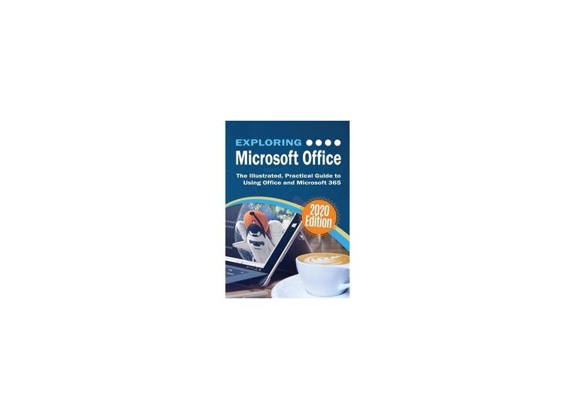 Exploring Microsoft Office com o Melhor Preço é no Zoom Exploring Microsoft Office com o Melhor Preço é no Zoom