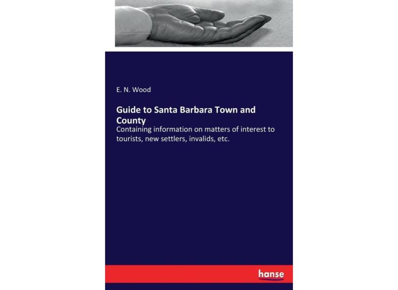 Guide to Santa Barbara Town and County com o Melhor Preço é no Zoom